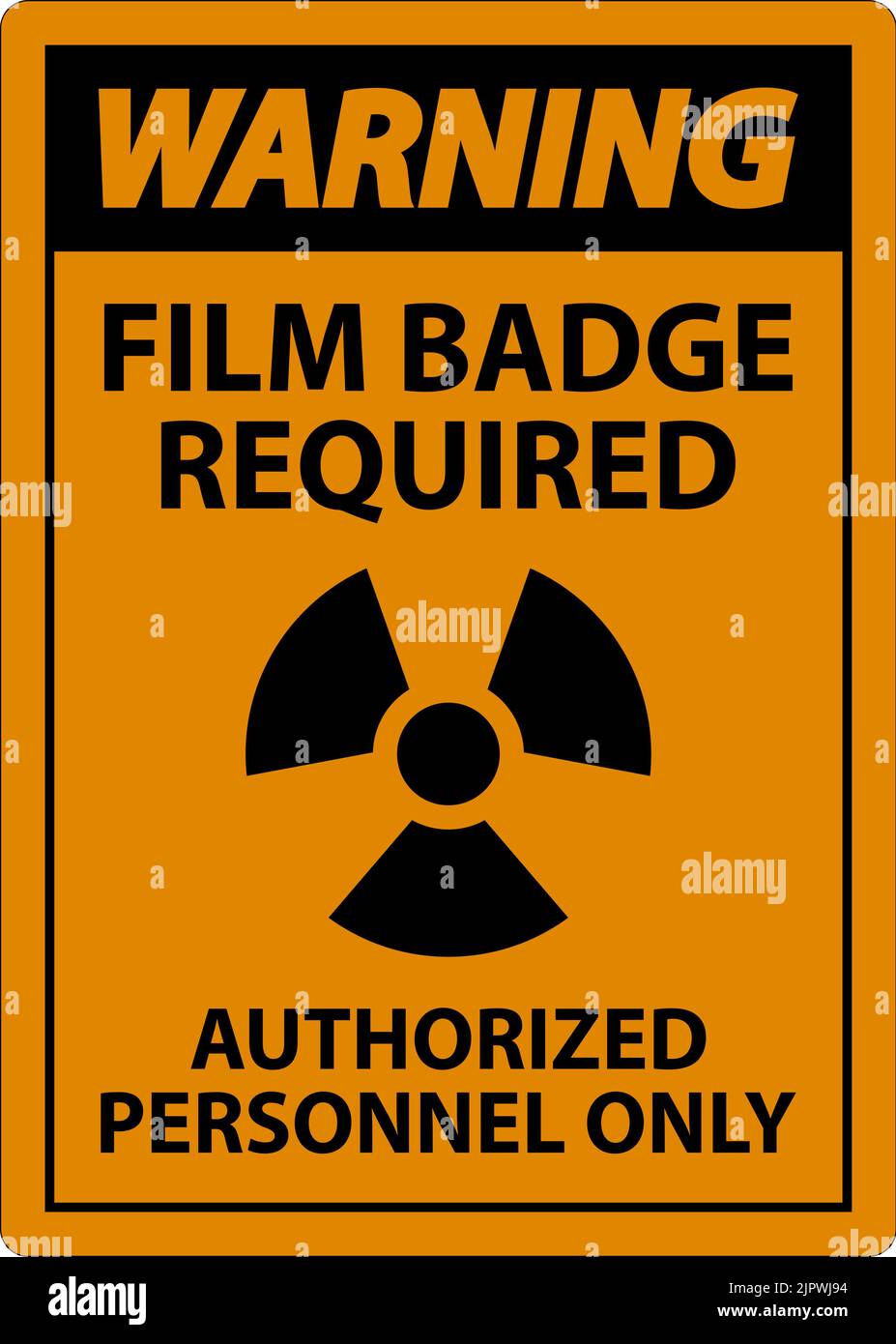Warning Film Badge Required Authorized Only Sign on white background ...