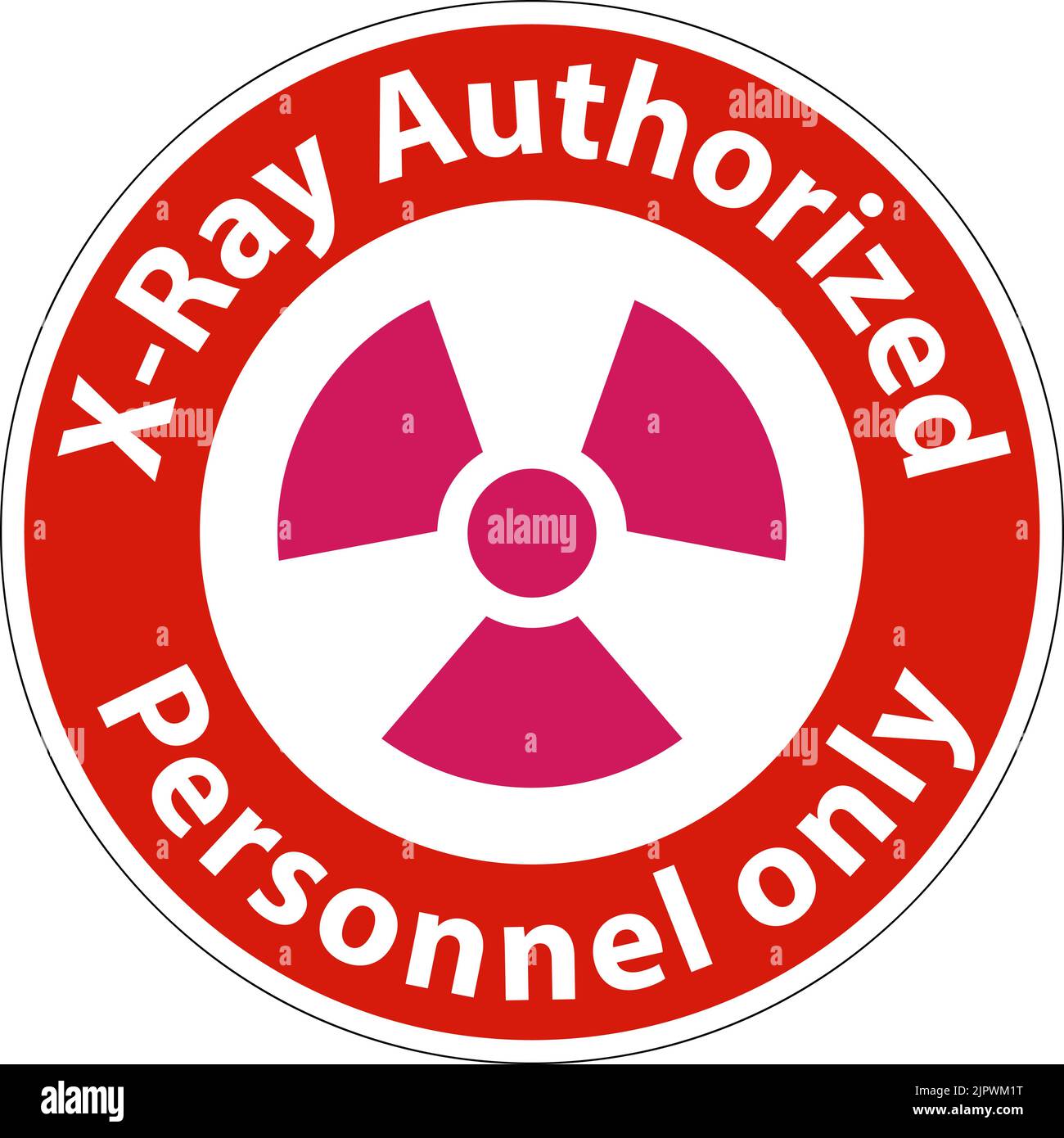 Danger Sign x-ray authorized personnel only On White Background Stock ...