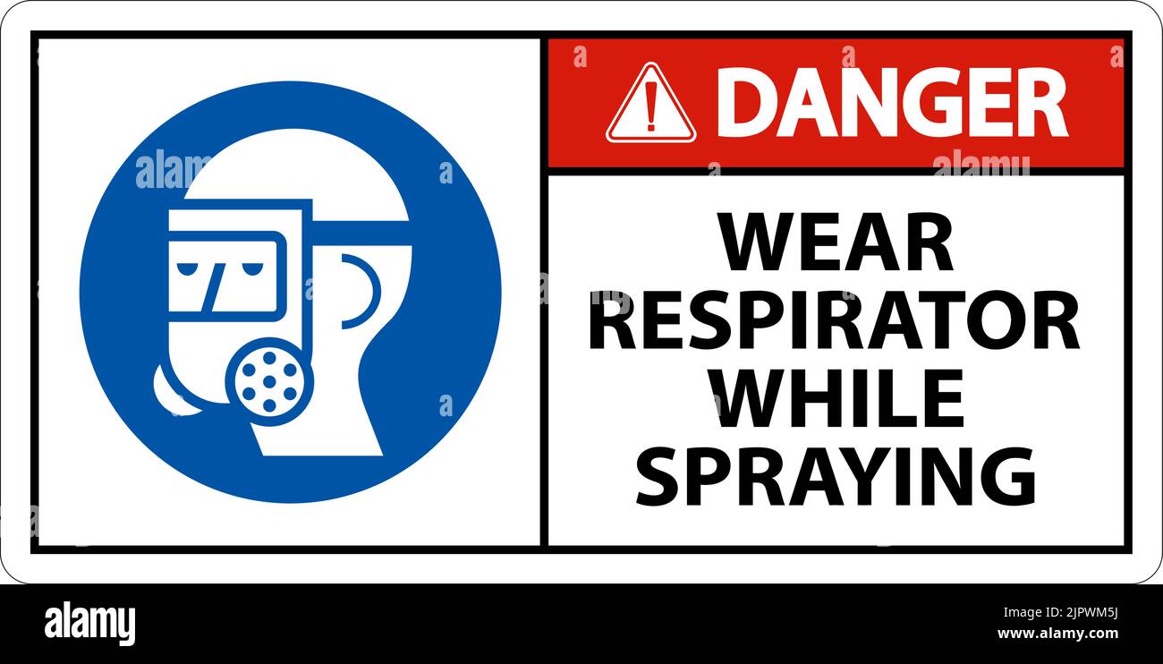 Danger Wear Respirator While Spraying Sign With Symbol Stock Vector ...