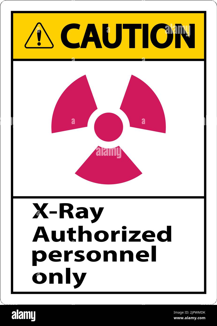 Caution Sign x-ray authorized personnel only On White Background Stock ...