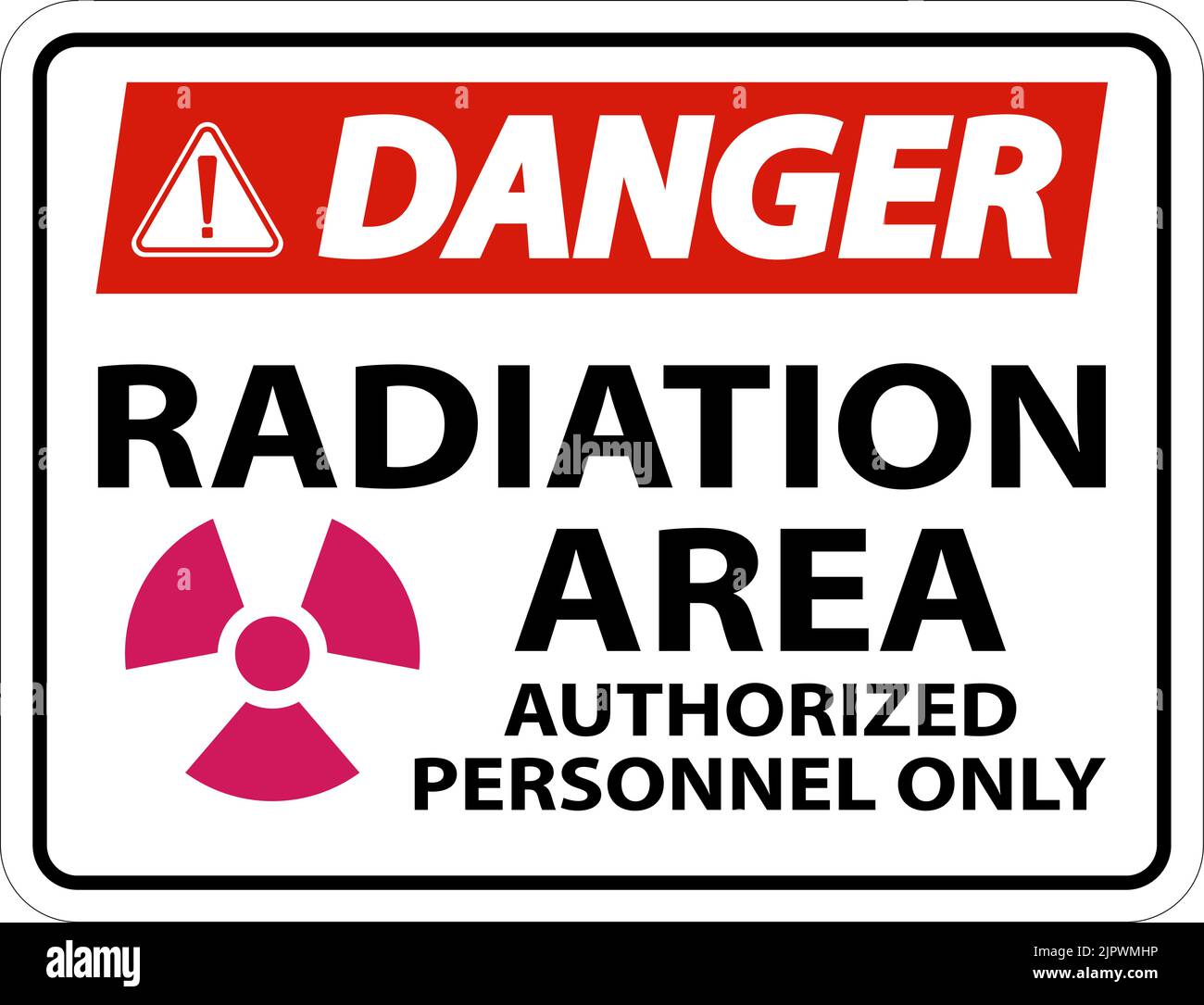 Danger Radiation Area Authorized Only Sign On White Background Stock ...