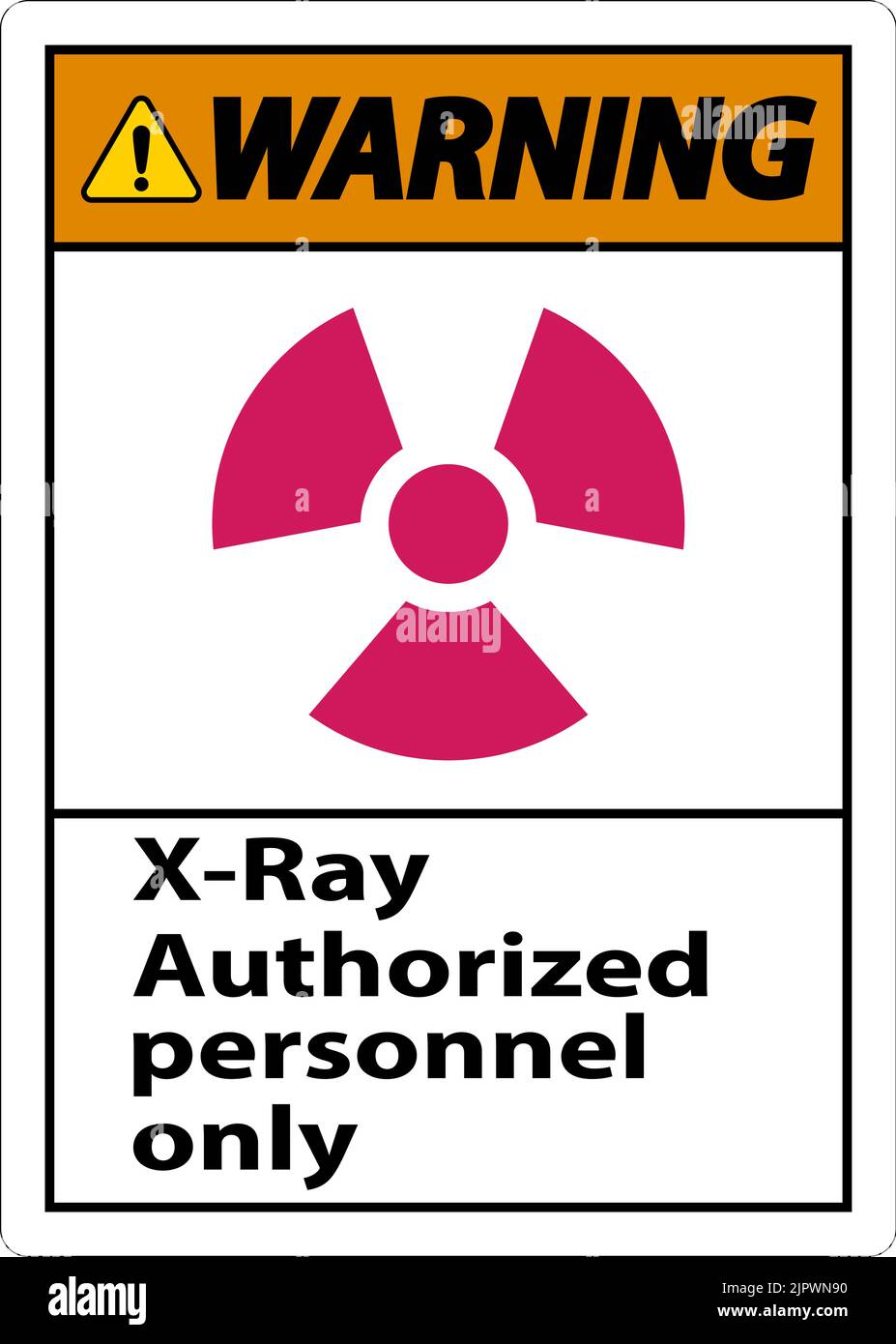 Warning Sign x-ray authorized personnel only On White Background Stock ...