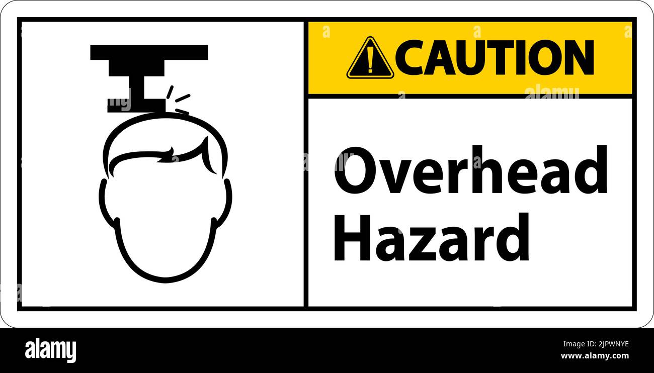 Caution Overhead Hazard Sign On White Background Stock Vector Image ...