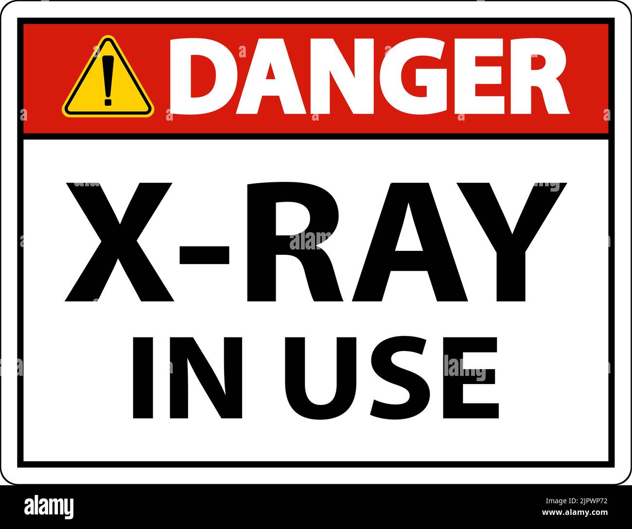 Danger X-Ray In Use Sign On White Background Stock Vector Image & Art ...