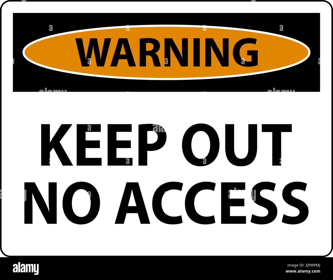 Warning Keep Out No Access Sign On White Background Stock Vector Image ...