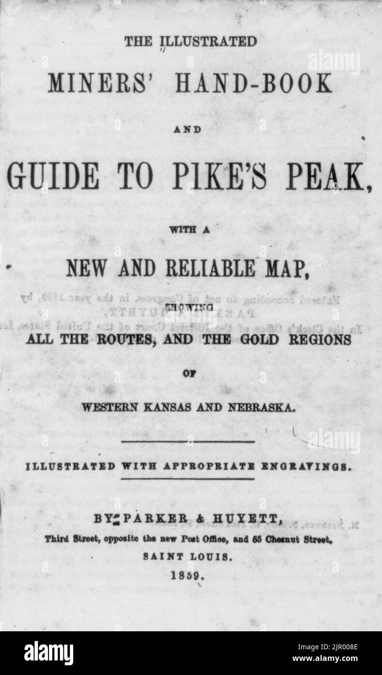 Title page of The Illustrated Miners' Hand-book and Guide to Pike's ...