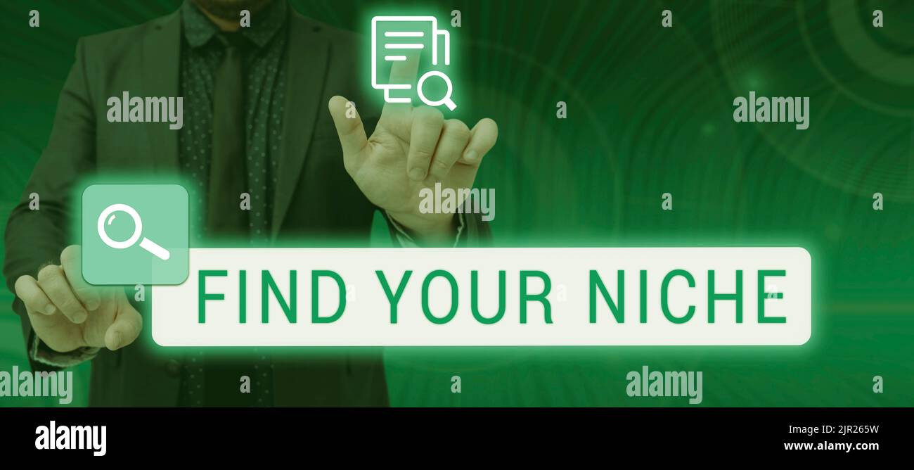 Conceptual caption Find Your Niche. Concept meaning Market study ...