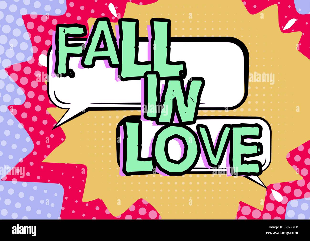 Sign displaying Fall In Love. Word for Feeling loving emotions about ...