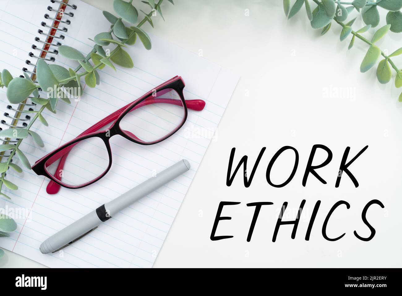 Sign displaying Work Ethics. Conceptual photo A set of values centered ...