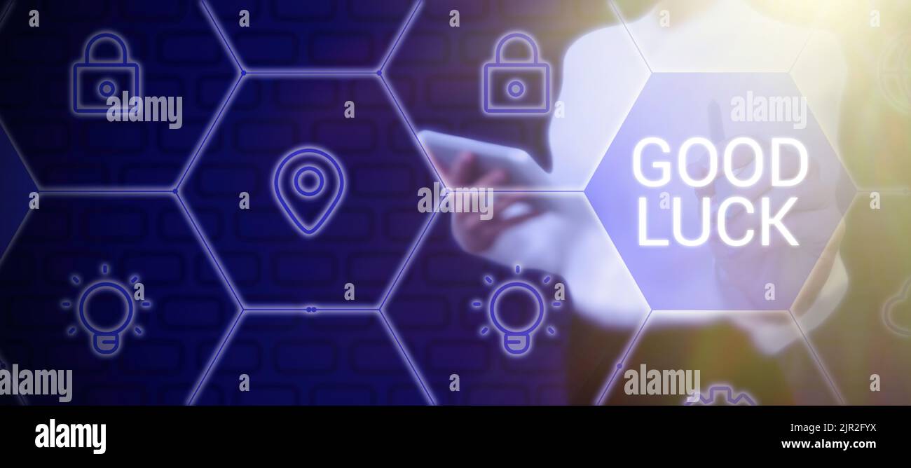 Sign displaying Good Luck. Business approach A positive fortune or a ...