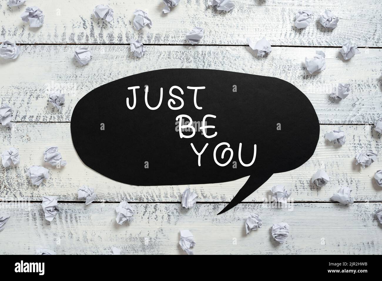 Text sign showing Just Be You. Word Written on Keep being authentic ...