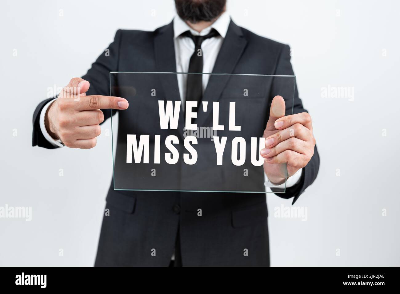 Text caption presenting We Ll Miss You. Business showcase Going to feel ...