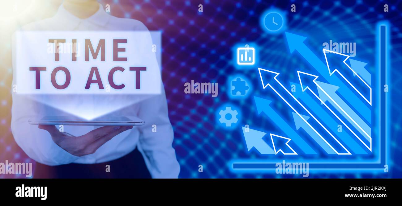 Text showing inspiration Time To Act. Business showcase Do it now ... Text showing inspiration Time To Act. Business showcase Do it now ...
