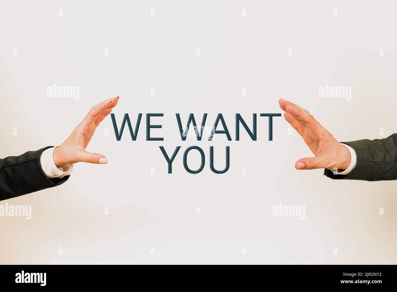 Text caption presenting We Want You. Word Written on Company wants to ...