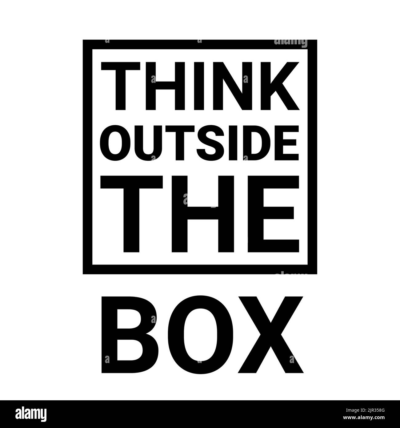 Think outside box concept vector business positive out quote motivation ... Think outside box concept vector business positive out quote motivation ...
