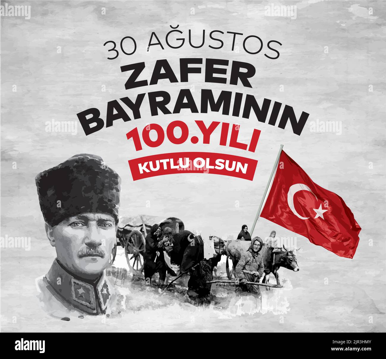 30 Ağustos Zafer Bayramı 100 yıl Kutlu Olsun. Translation: August 30 ...