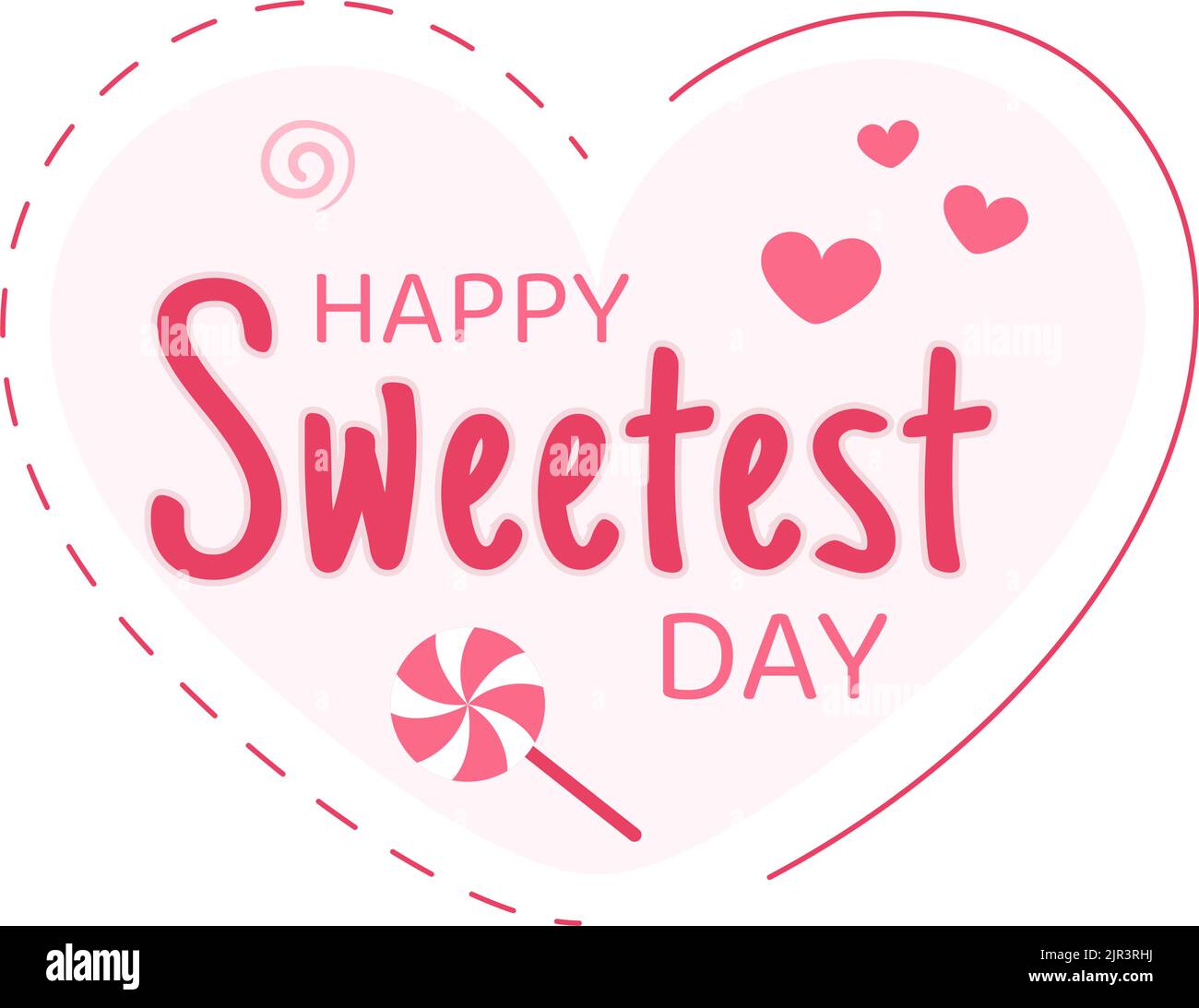 Happy Sweetest Day on 21 October Sweet Holiday Event Hand Drawn Cartoon ...