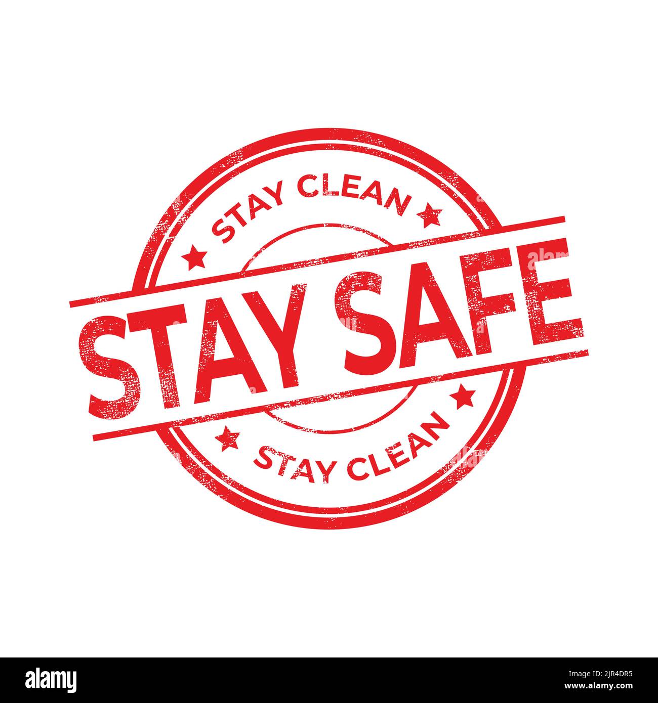 Red Stay Safe Stay Clean Rubber Stamp Stock Vector Image & Art - Alamy