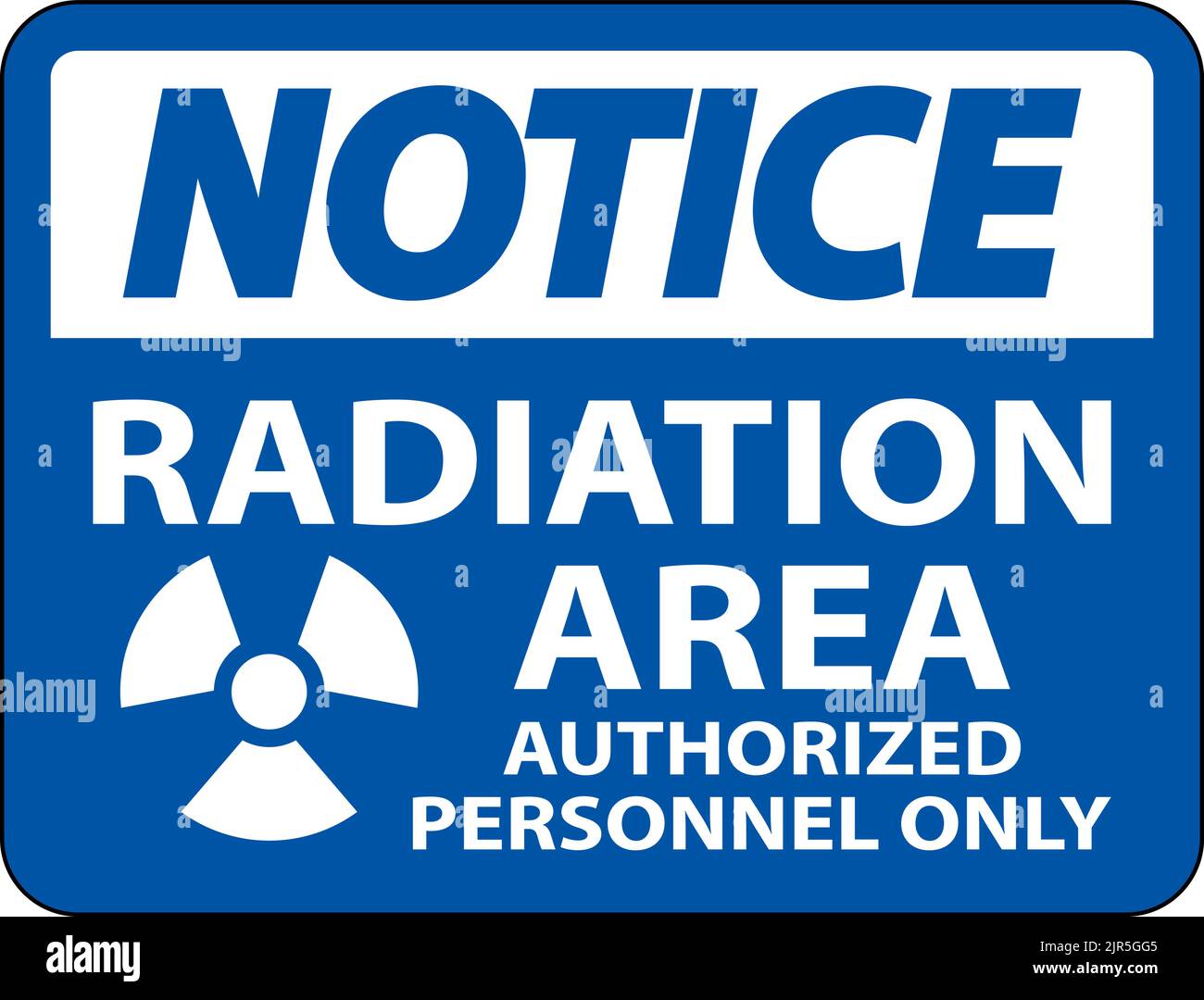Notice Radiation Area Authorized Only Sign On White Background Stock ...