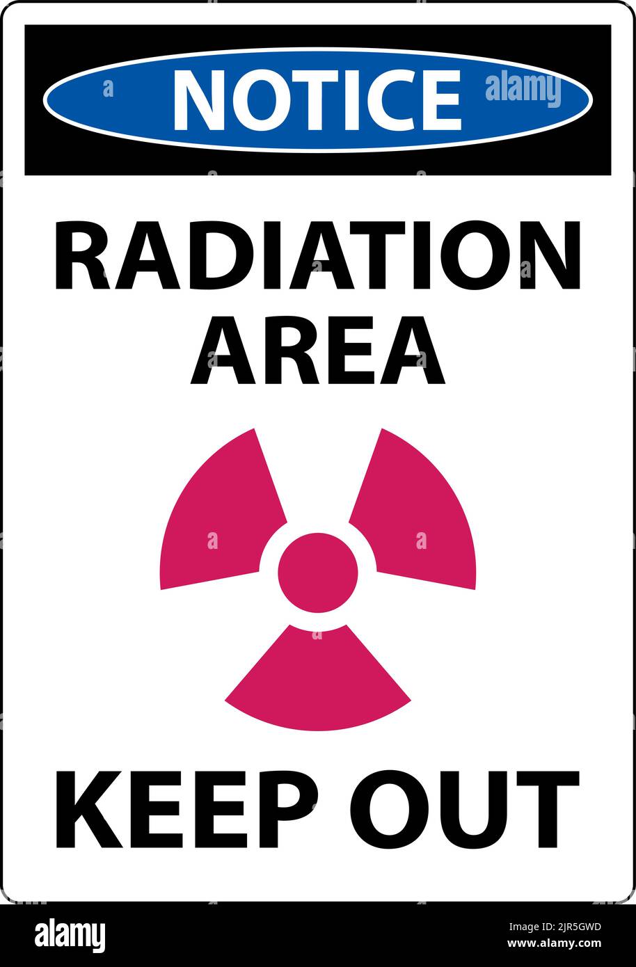 Notice Radiation Area Keep Out Sign On White Background Stock Vector ...