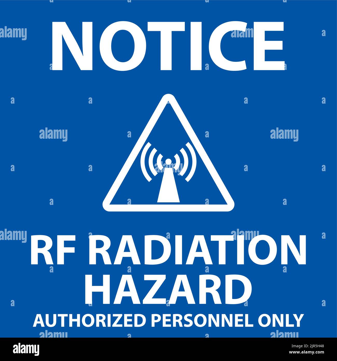 Notice RF Radiation Hazard Authorized Only Sign On White Background ...