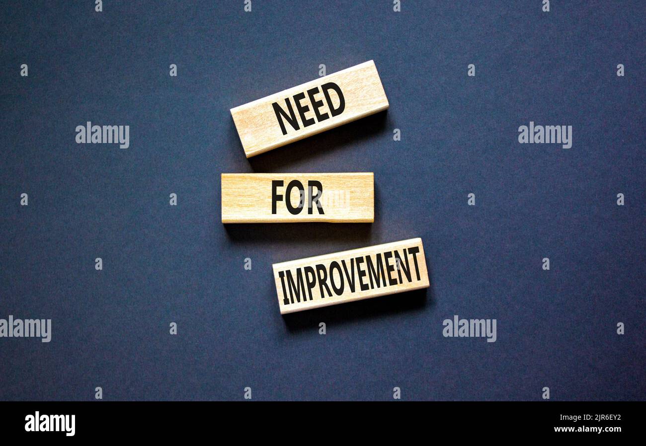 Need for improvement and support symbol. Concept words Need for ...