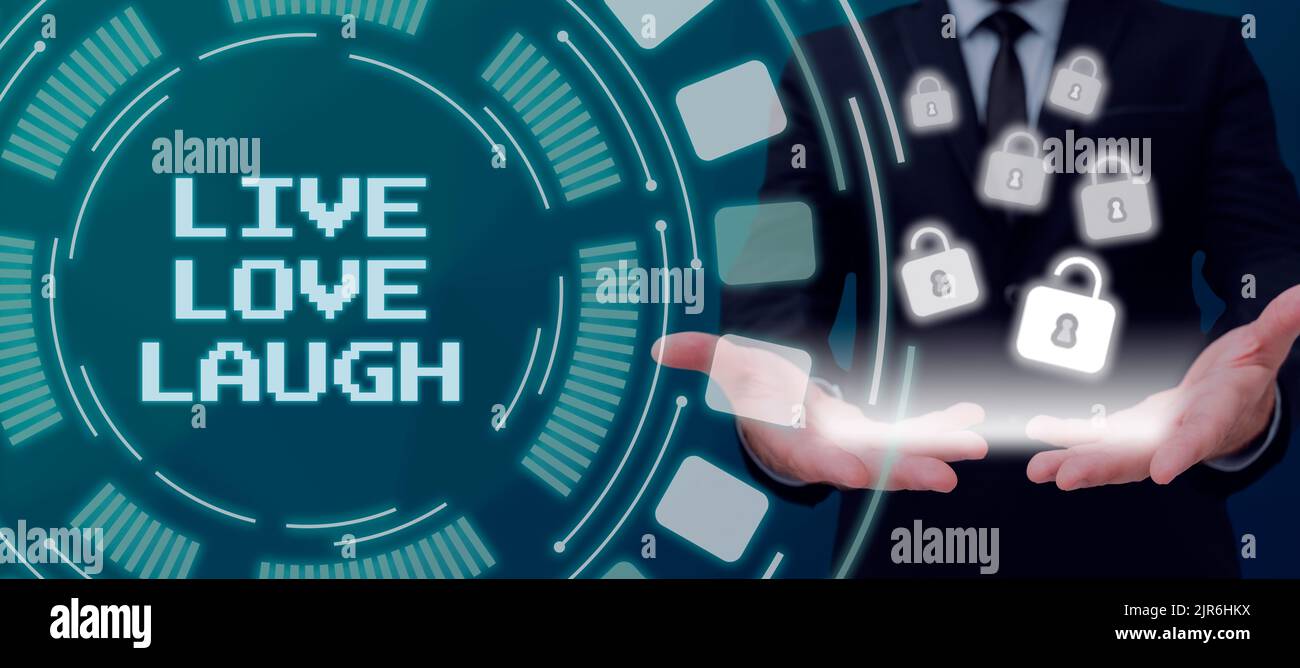 Sign displaying Live Love Laugh. Word for Be inspired positive enjoy ...