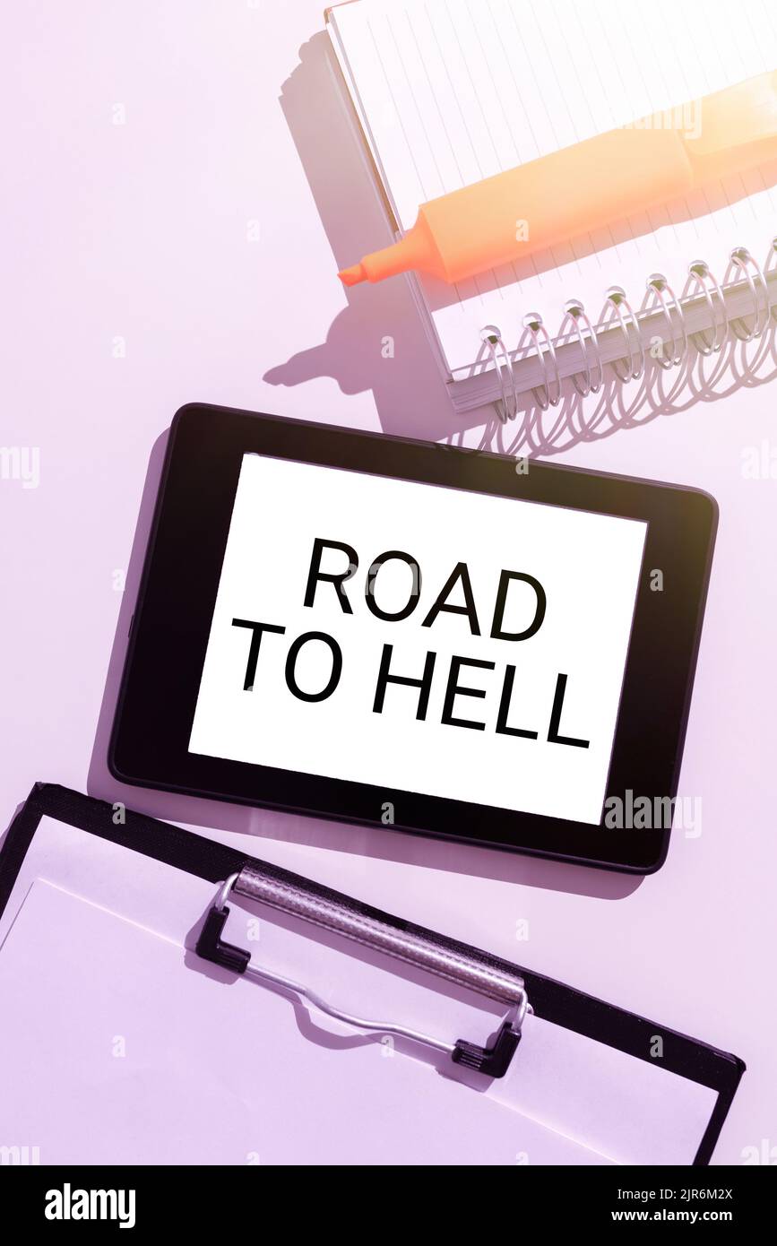 Conceptual display Road To Hell. Word for Extremely dangerous ...