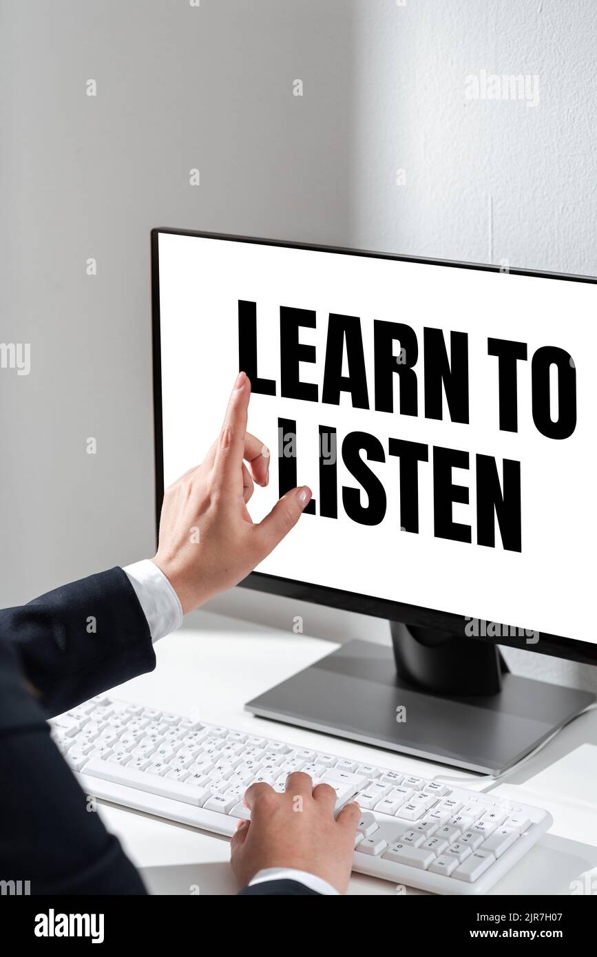 Writing displaying text Learn To Listen, Word Written on Able to ...