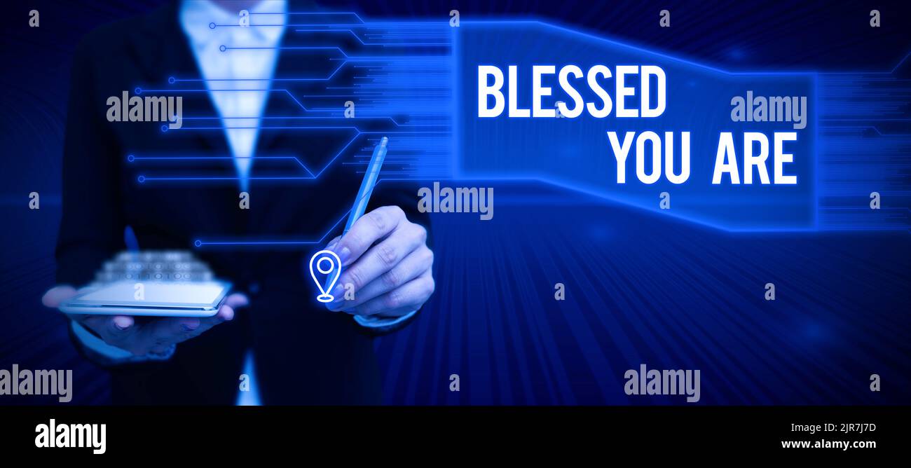 Conceptual display Blessed You Are. Business approach Spiritual ...