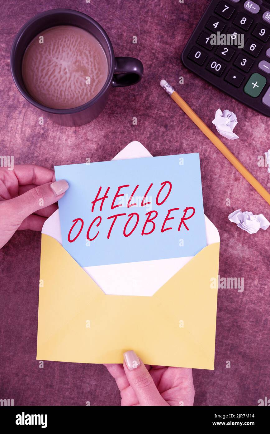 Writing displaying text Hello October. Business showcase Last Quarter Tenth Month 30days Season ...
