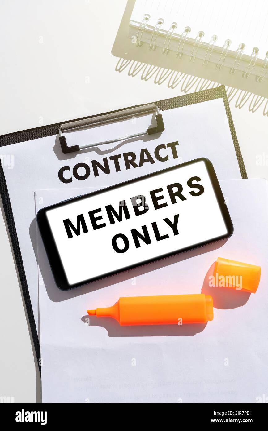 Inspiration showing sign Members Only, Conceptual photo Limited to an ...
