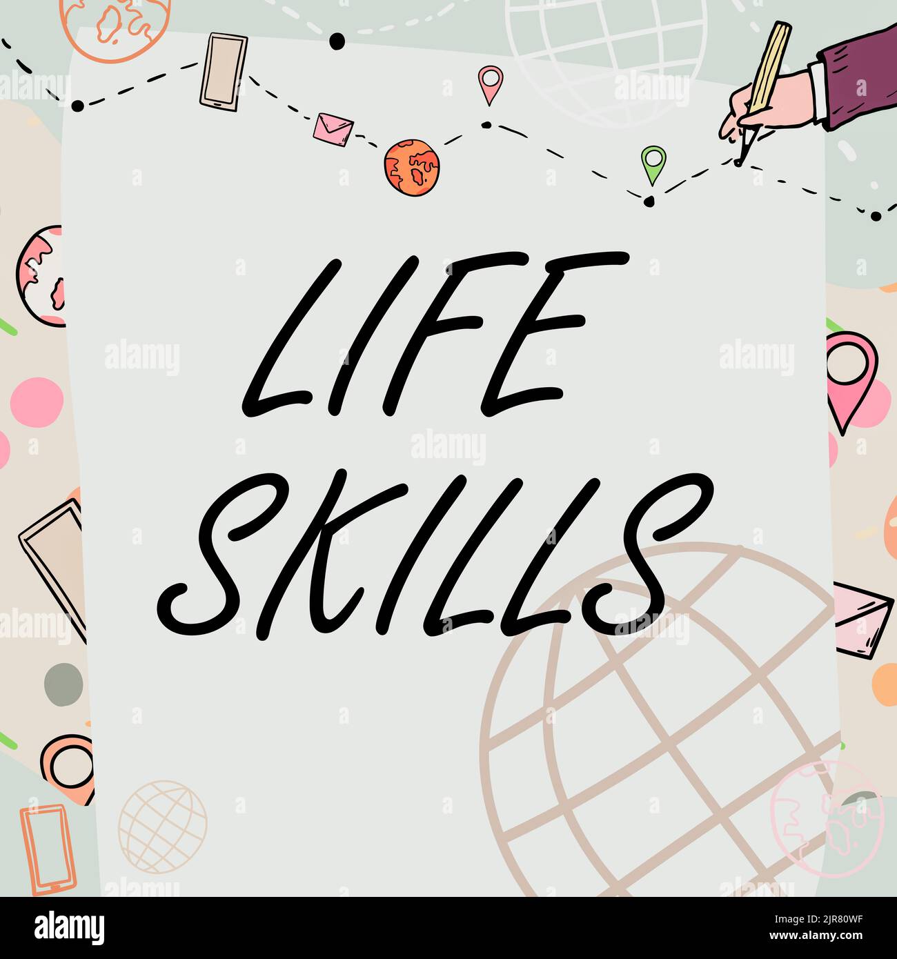 Sign displaying Life Skills, Word for that is necessary or desirable ...