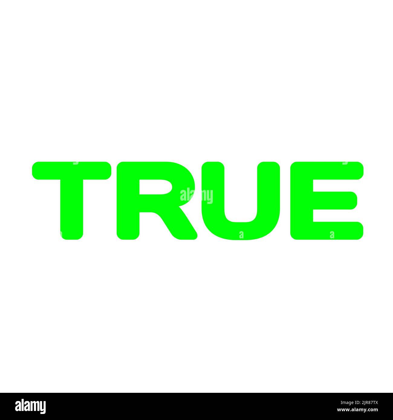 True text in green colour on background white Stock Photo - Alamy