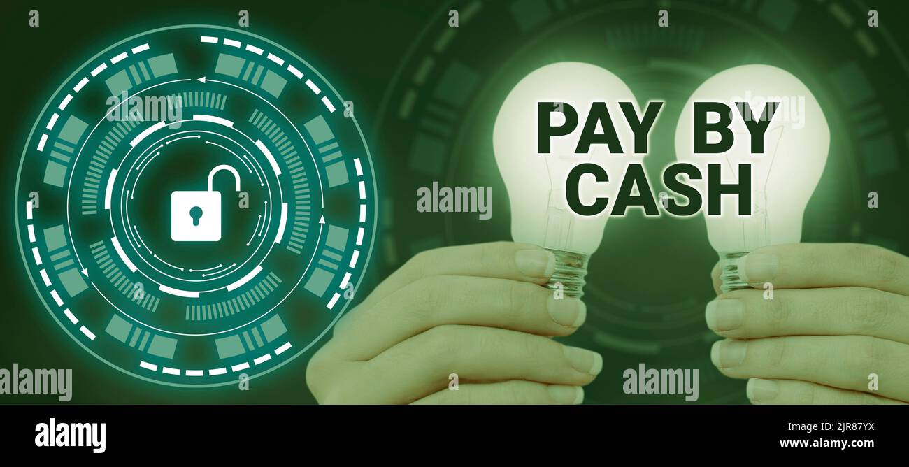 Conceptual display Pay By Cash. Concept meaning Customer paying with ...
