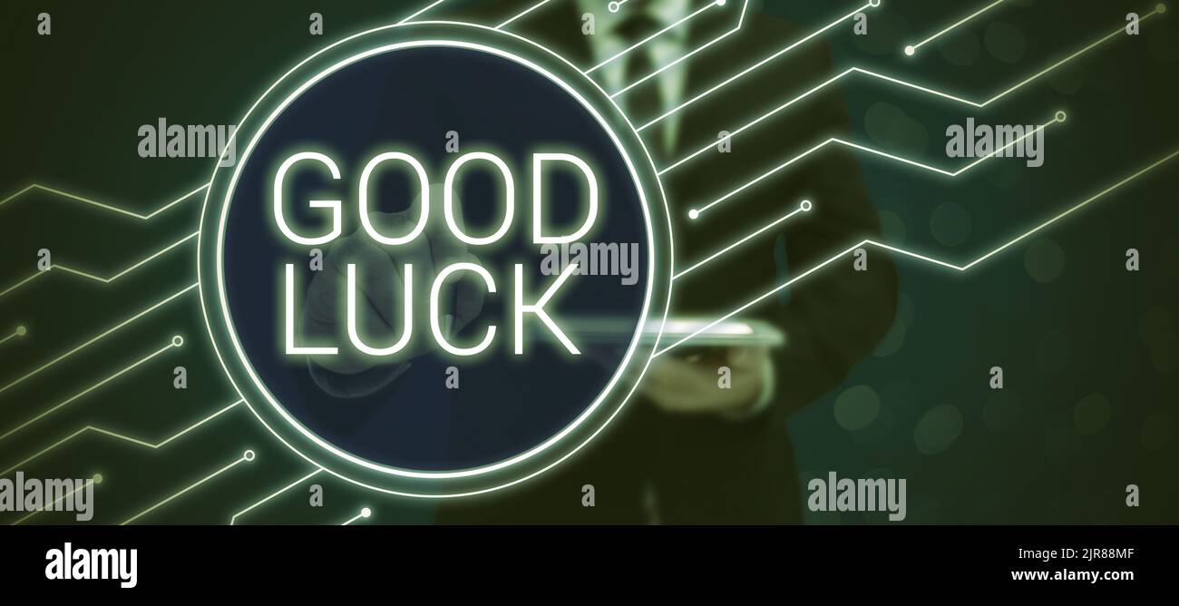 Conceptual display Good Luck. Business showcase A positive fortune or a ...