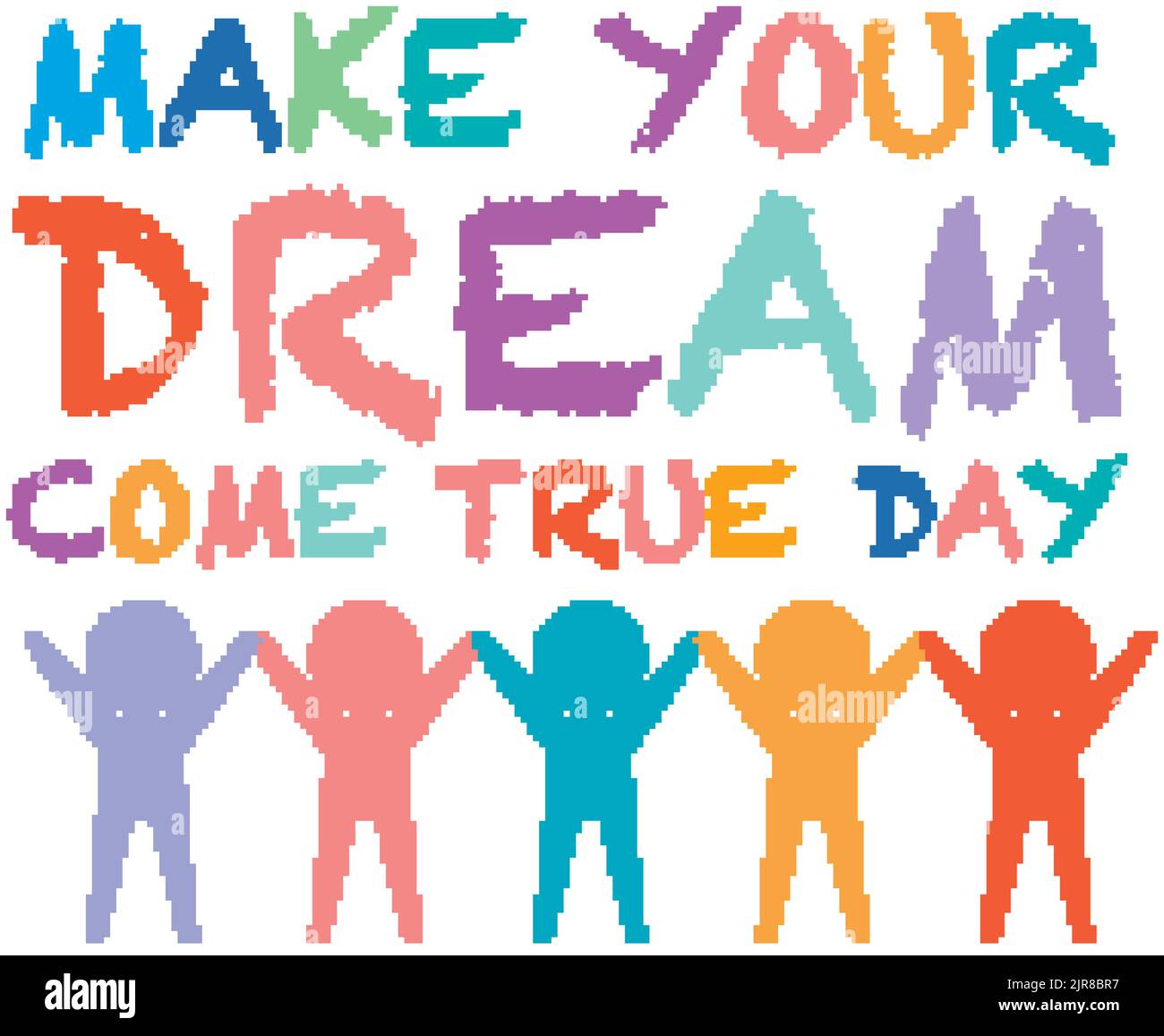 Make Your Dream Come True Day Logo Concept Illustration Stock Vector