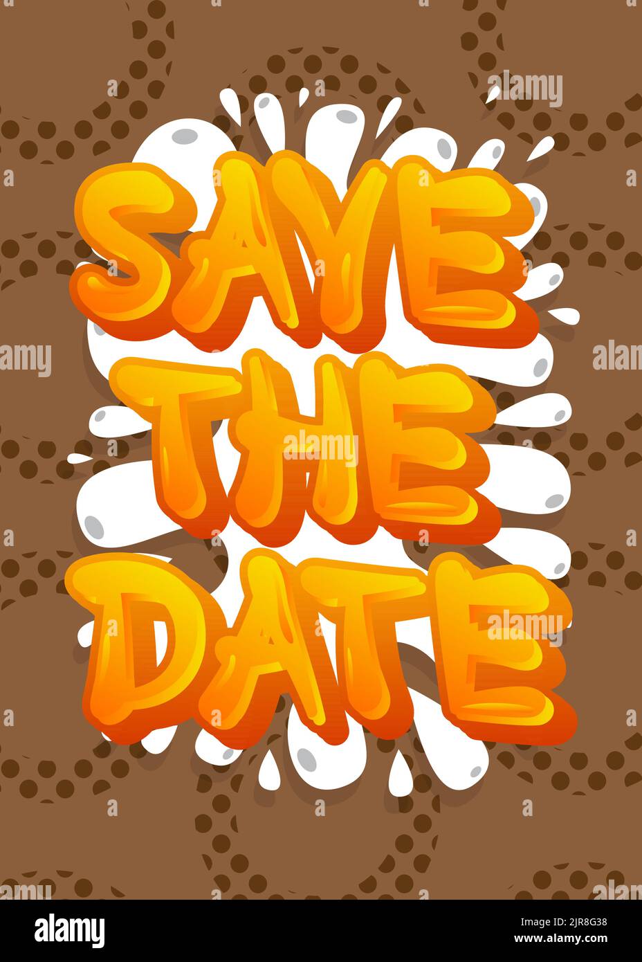 Save The Date. Word written with Children's font in cartoon style Stock ...