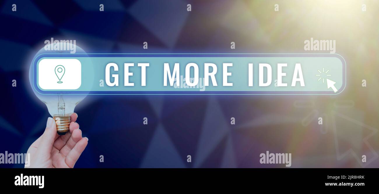 Text sign showing Get More Idea, Internet Concept Random Input Mind Map Picture Mock up Surveys ...