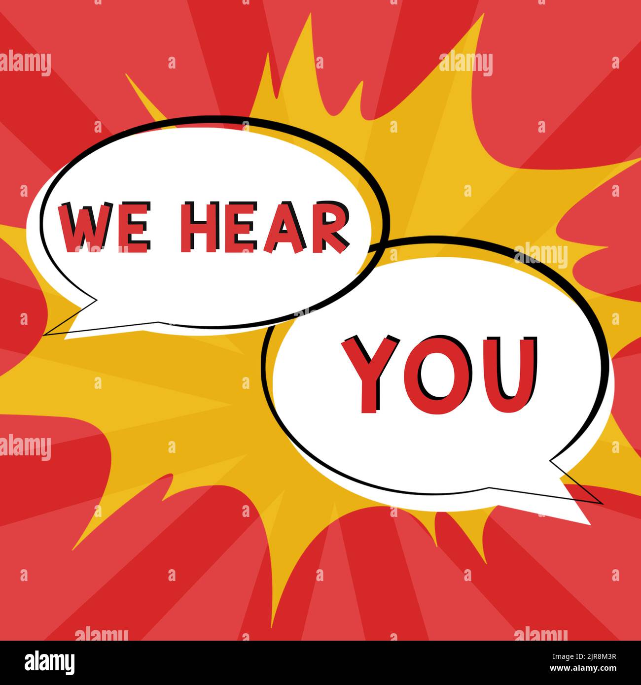 Handwriting text We Hear You. Business idea Listening intently ...