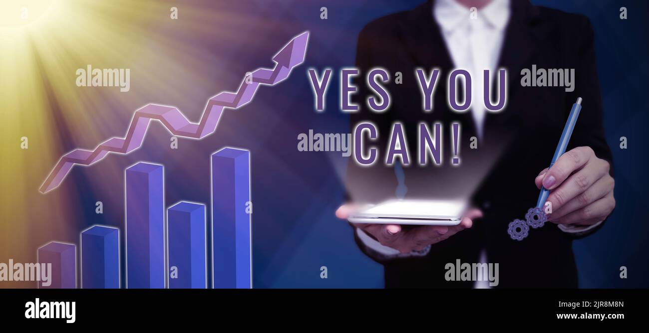 Conceptual display Yes You Can. Business showcase Positivity ...