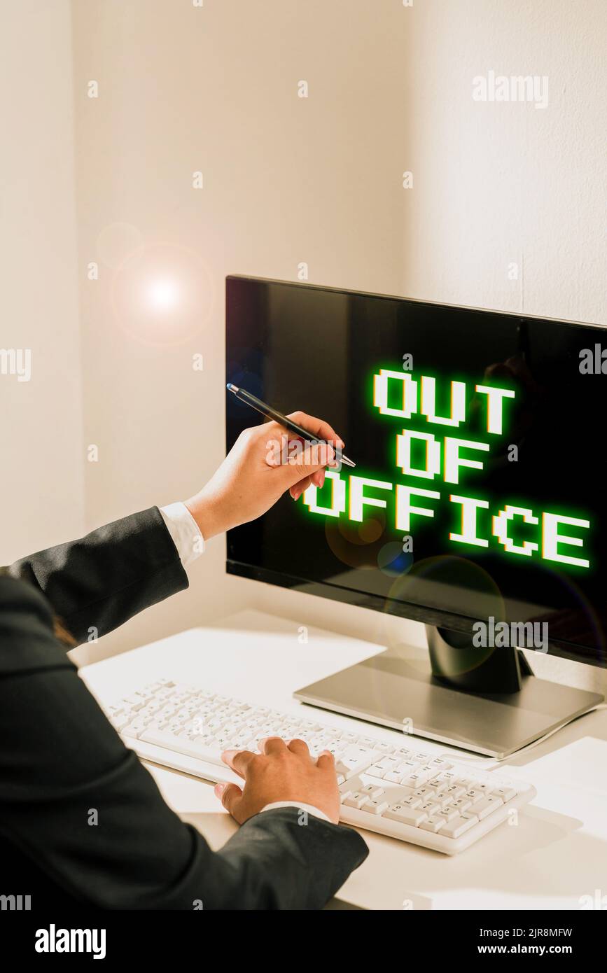 Inspiration showing sign Out Of Office, Business concept Outside the ...