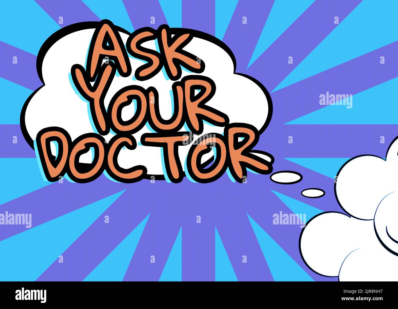 Writing displaying text Ask Your Doctor. Concept meaning Consultation ... Writing displaying text Ask Your Doctor. Concept meaning Consultation ...