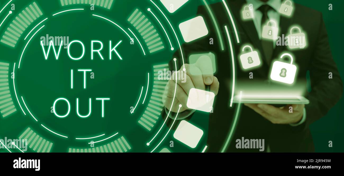 Text caption presenting Work It Out. Concept meaning Planning something ...