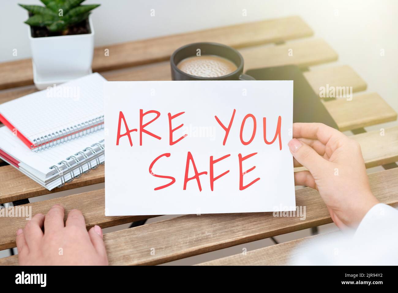 Conceptual display Are You Safe. Conceptual photo Free from danger Not ...