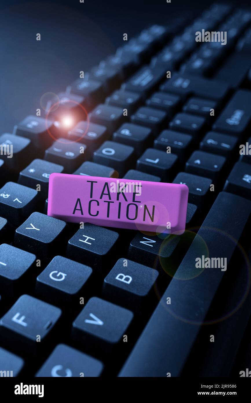 Inspiration showing sign Take Action. Business concept Supporting what ...