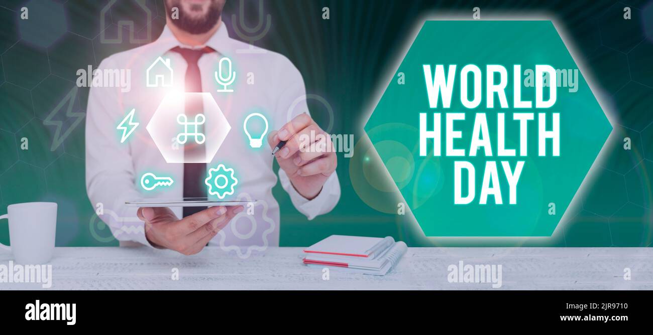Hand writing sign World Health Day. Business overview Global health ... Hand writing sign World Health Day. Business overview Global health ...