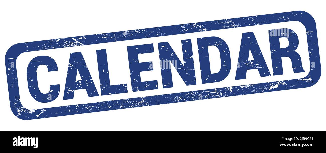 CALENDAR text written on blue rectangle stamp sign Stock Photo - Alamy