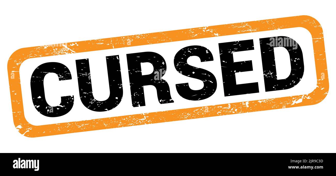 CURSED text written on orange-black rectangle stamp sign Stock Photo ...