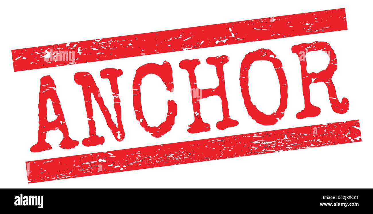 ANCHOR text written on red grungy lines stamp sign Stock Photo - Alamy